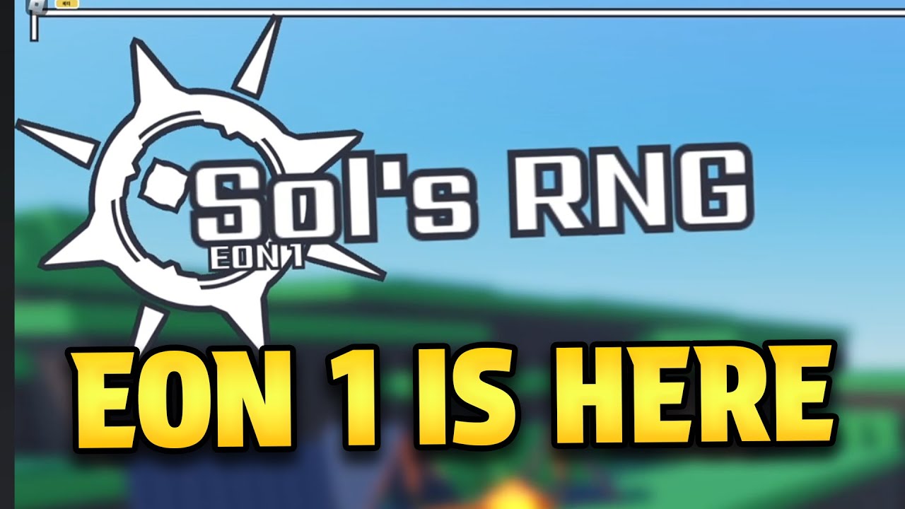 LIVE 🔴 | Sols RNG EON 1 ⭐ is HERE 🥳 - YouTube
