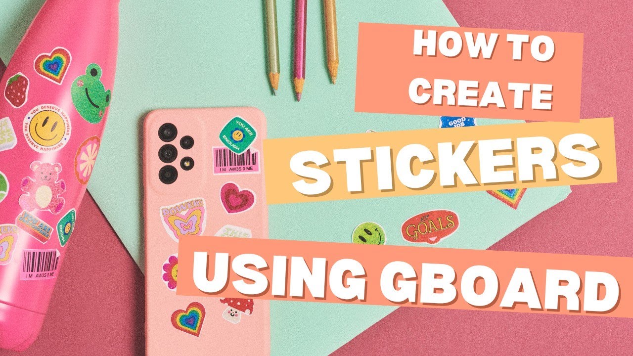 HOW TO CREATE STICKERS USING GOOGLE KEYBOARD।। গুগল কিবোর্ড দ্বারা ...