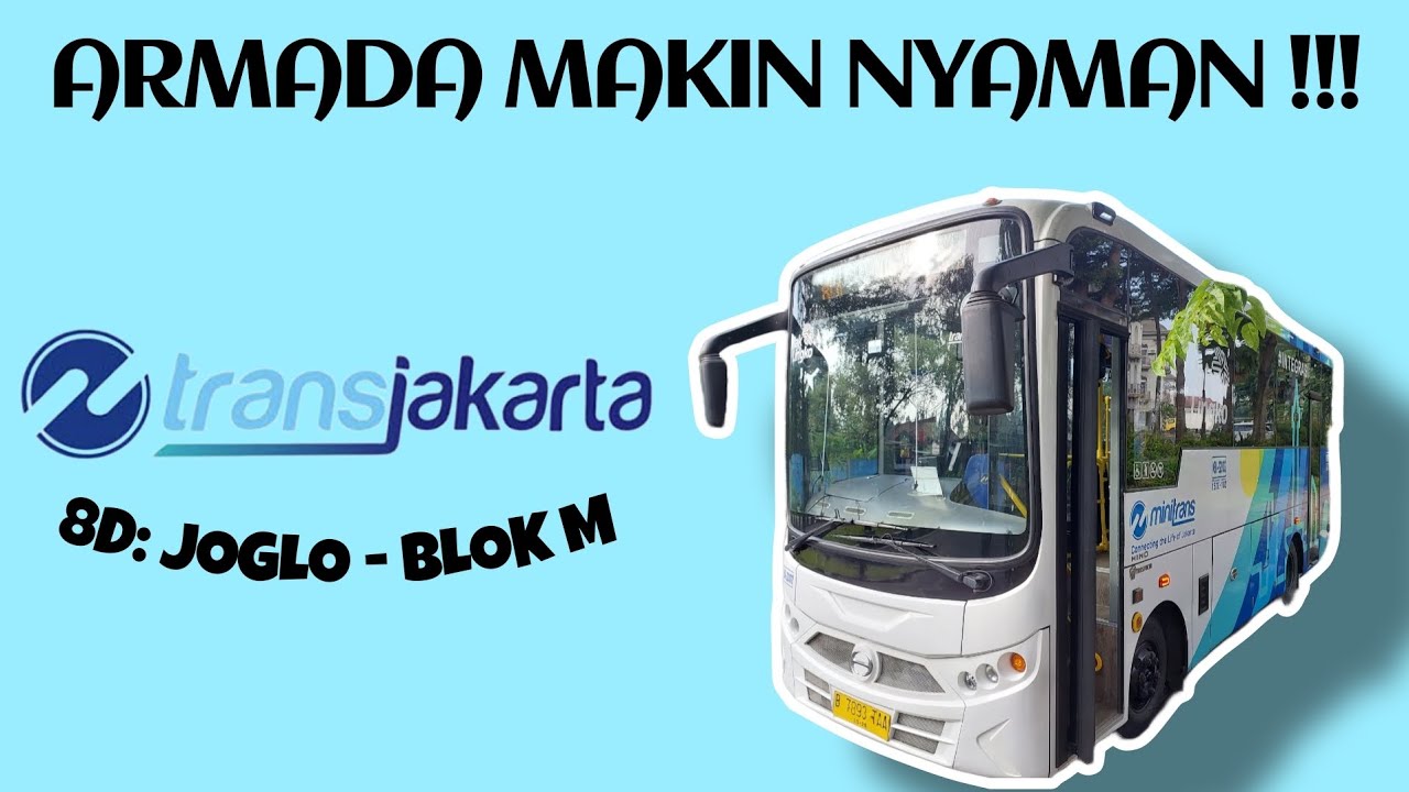 MAKIN NYAMAN !!! BIS BARU KOANTAS BIMA UNTUK RUTE 8D: JOGLO - BLOK M # ...