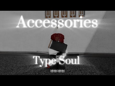 How to Get Accesories In Type Soul! - YouTube