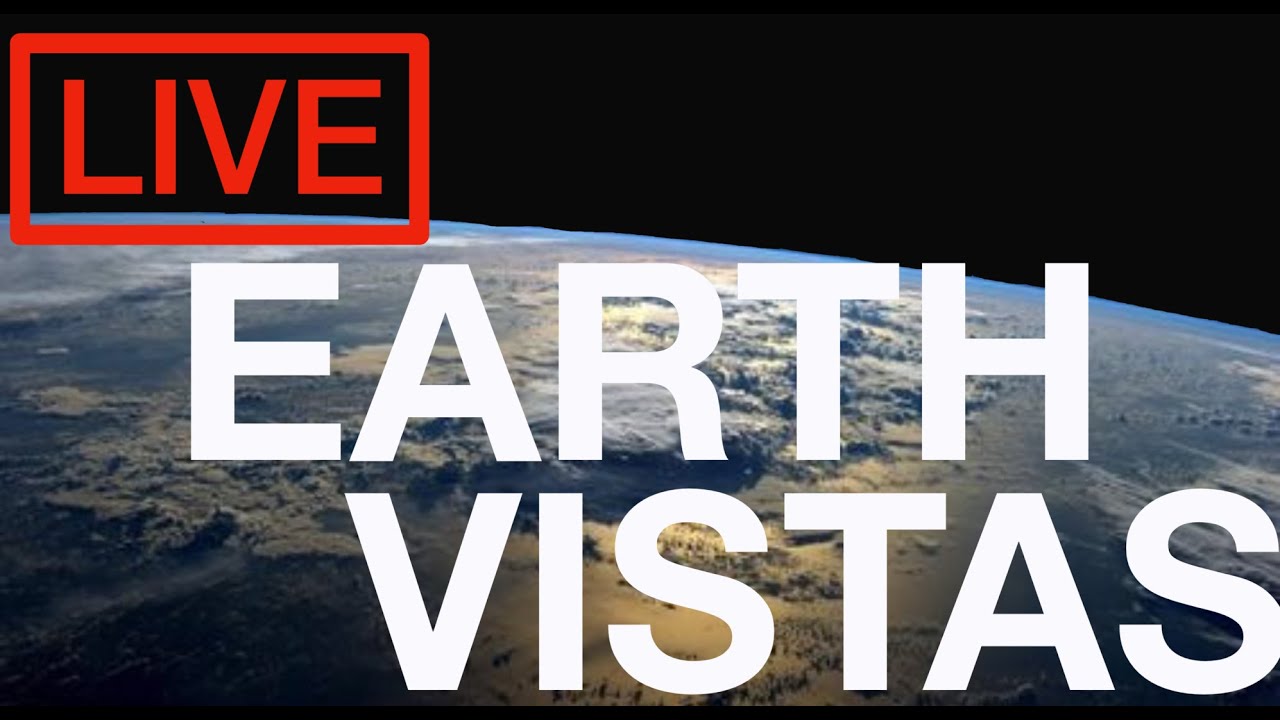 Amazing Earth Vistas: Live Views from ISS 4-11-23 - YouTube