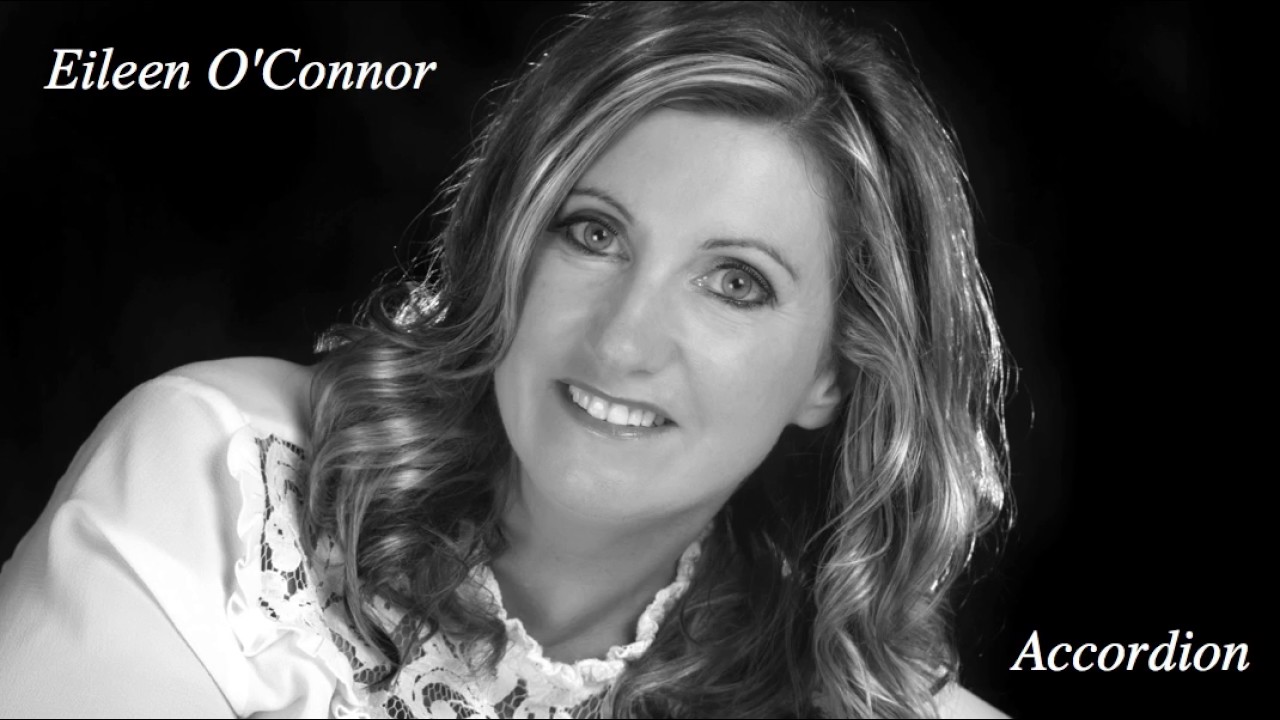 Eileen O’Connor. Accordion - YouTube