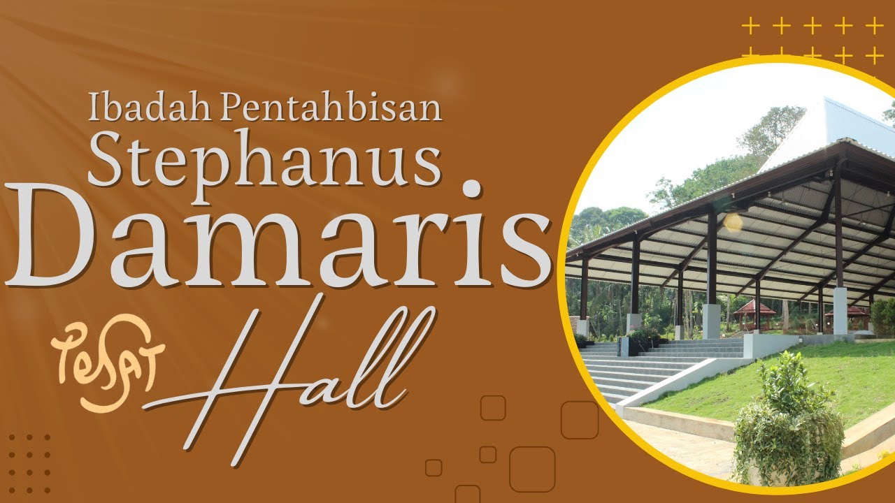 Ibadah Pentahbisan Stephanus Damaris Hall - 28 Nov 2023 - YouTube