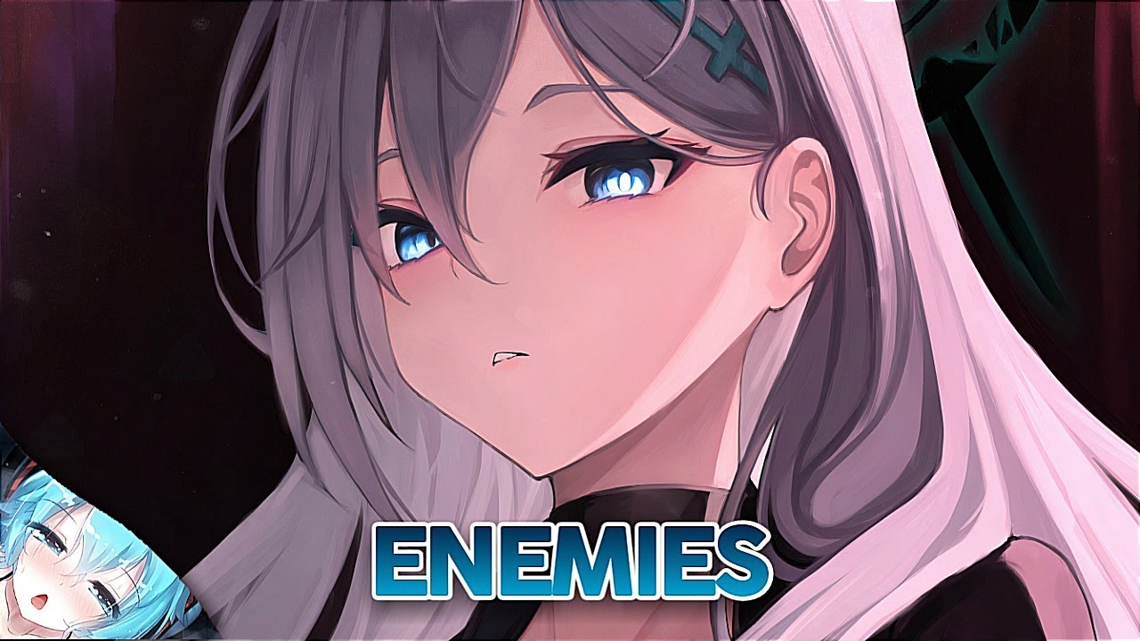 Nightcore - Enemies - Lyrics (Ericovich, NEMESIS & Emma Castellino ...