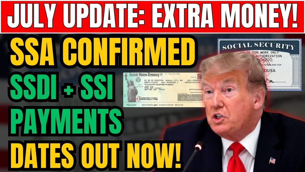 SSA CONFIRMED: July SSI, SSDI, VA, Stimulus Payment Dates – Direct ...