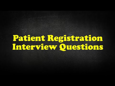 Patient Registration Interview Questions - YouTube