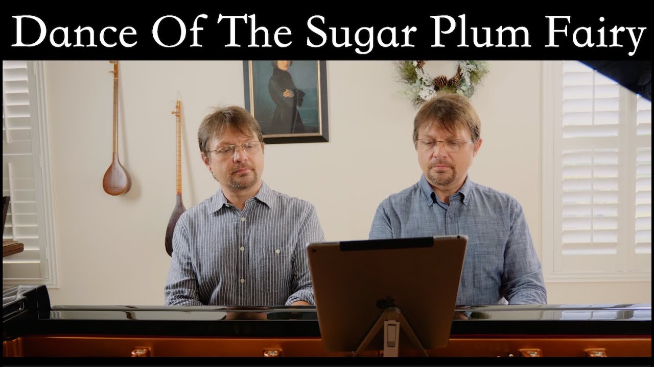 "Dance Of The Sugar Plum Fairy" Piano Duet Arrangement by David Hicken ...