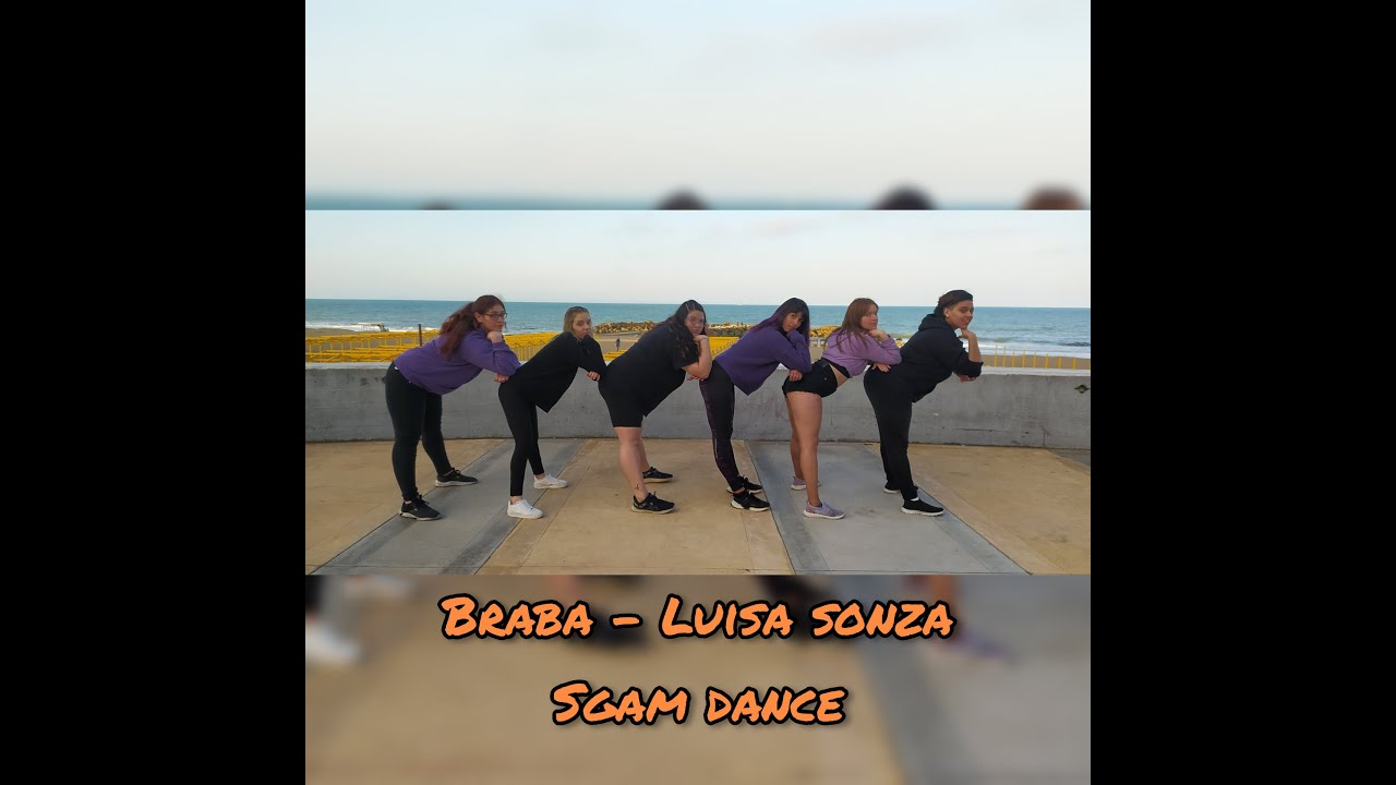 Braba - Luisa Sonza / Coreografia Sgam Dance - YouTube