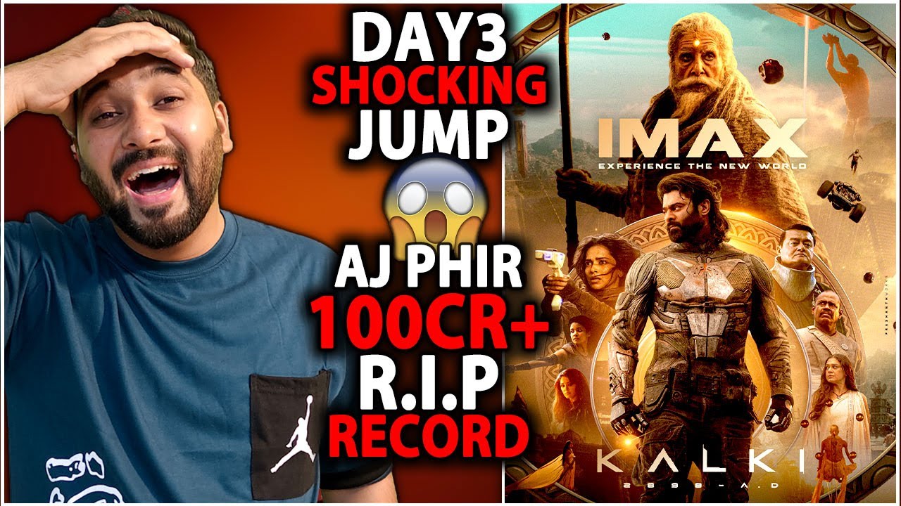 Kalki 2898AD Day 3 Box Office Collection Prediction | Kalki Box Office ...