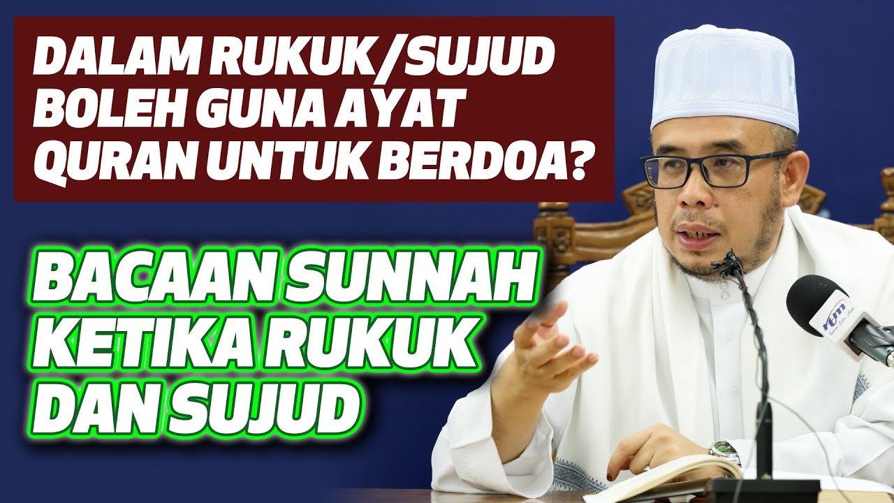 Dr MAZA - Dalam Rukuk/Sujud Boleh Guna Ayat Quran Untuk Berdoa?Bacaan ...