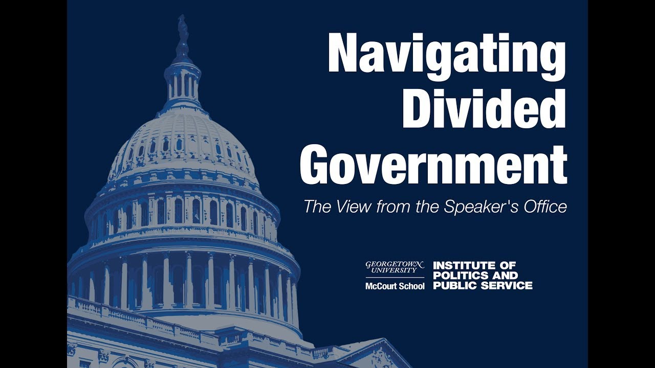 Navigating Divided Government: the View from the Speaker's Office - YouTube