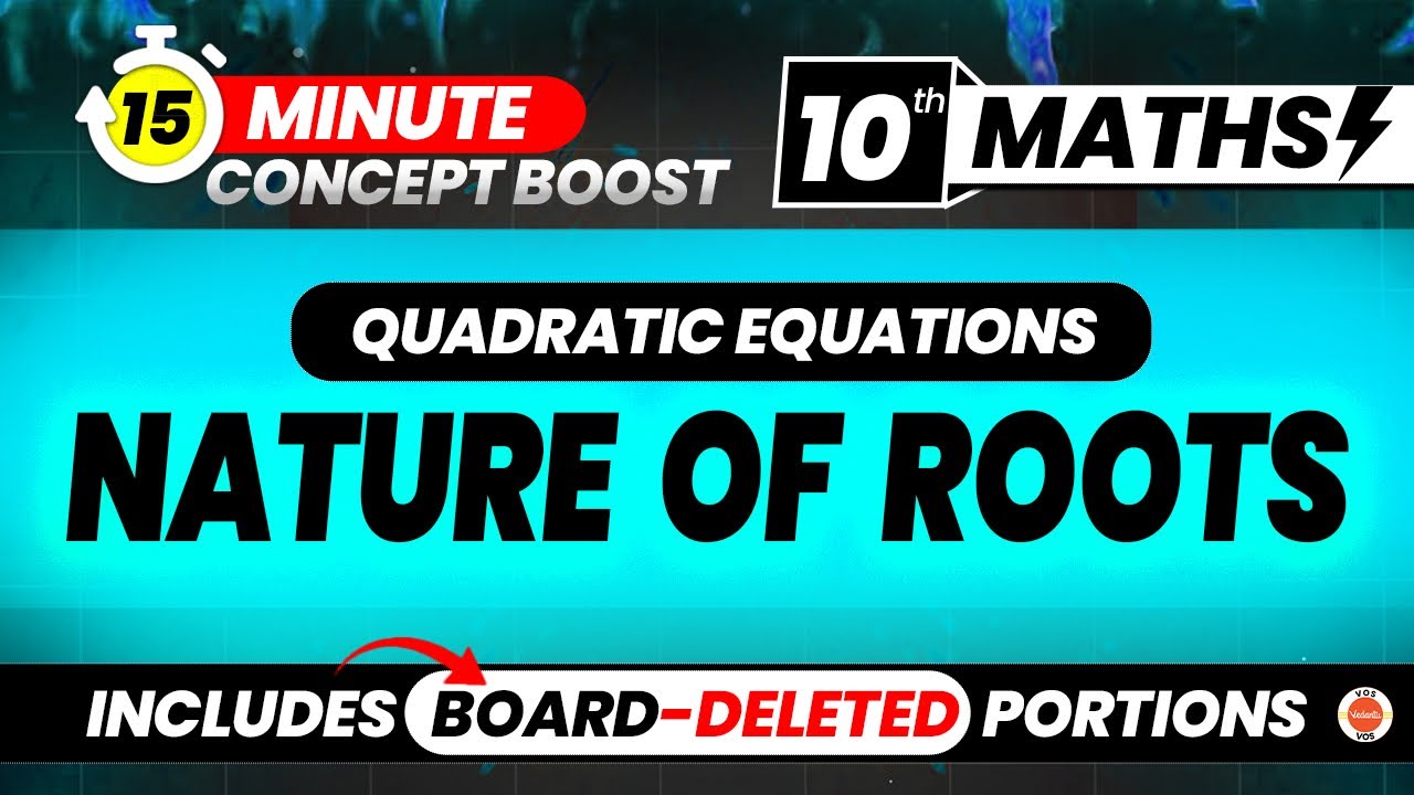 Nature Of Roots | Quadratic Equations | Grade 10 Mathematics | 15 Mins ...
