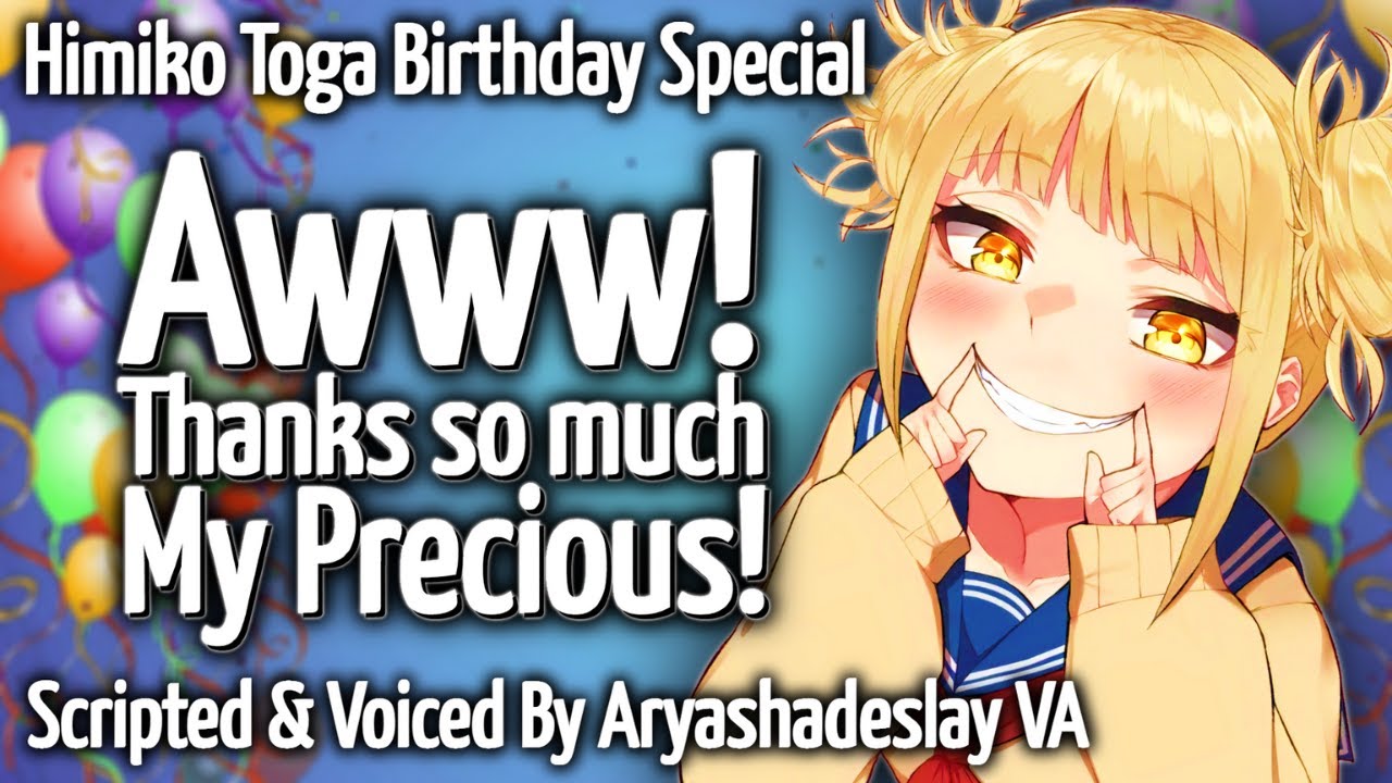 Celebrating Toga's Birthday!: Himiko Toga Birthday ASMR Roleplay [F4A ...