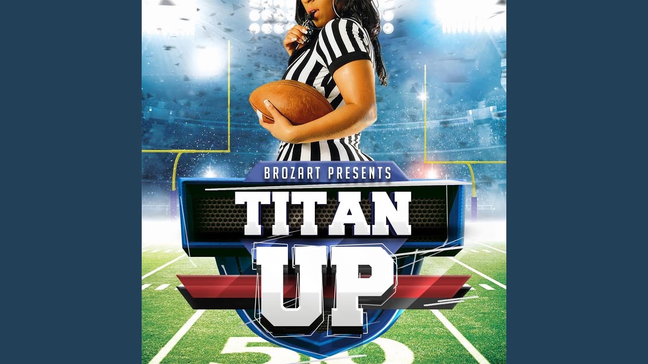 Titan Up - YouTube