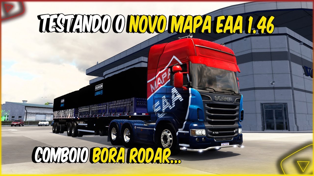 MAPA EAA TESTANDO A NOVA VERSÃO COM MELHORIAS ETS2 1.46 - YouTube