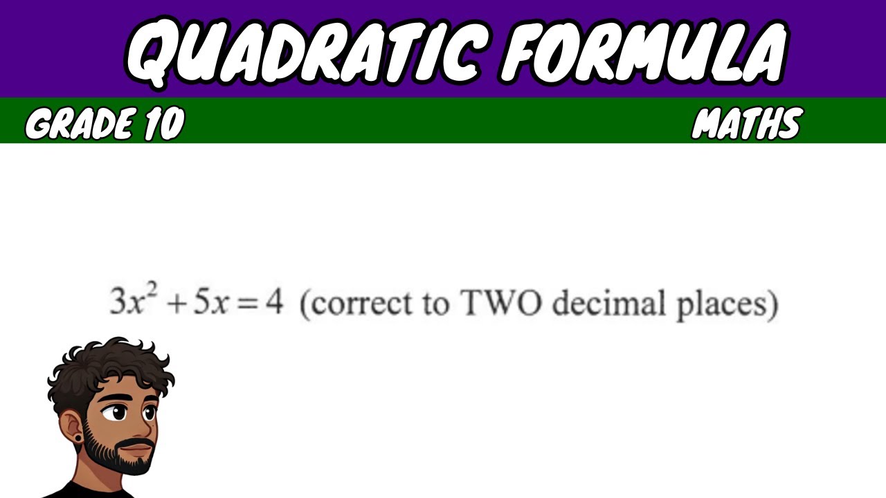 Quadratic Formula | Grade 10 Maths - YouTube