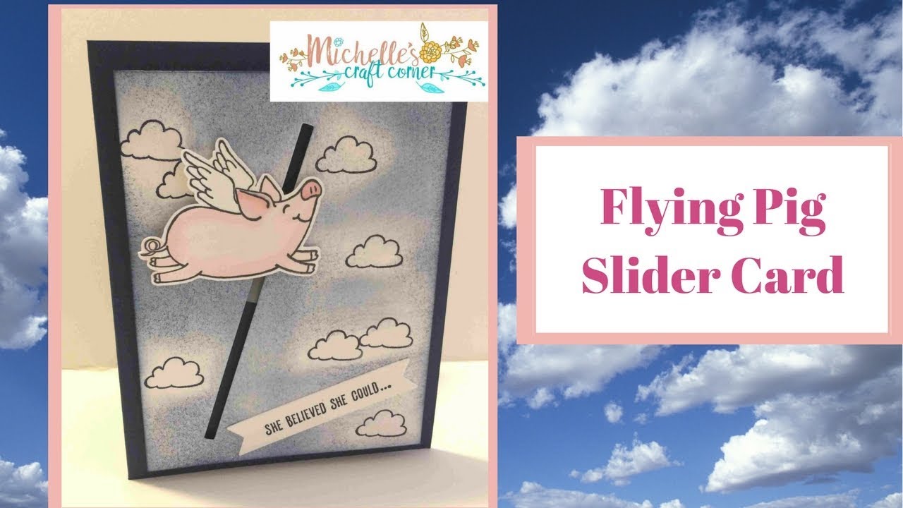 Flying Pig Slider Card - YouTube