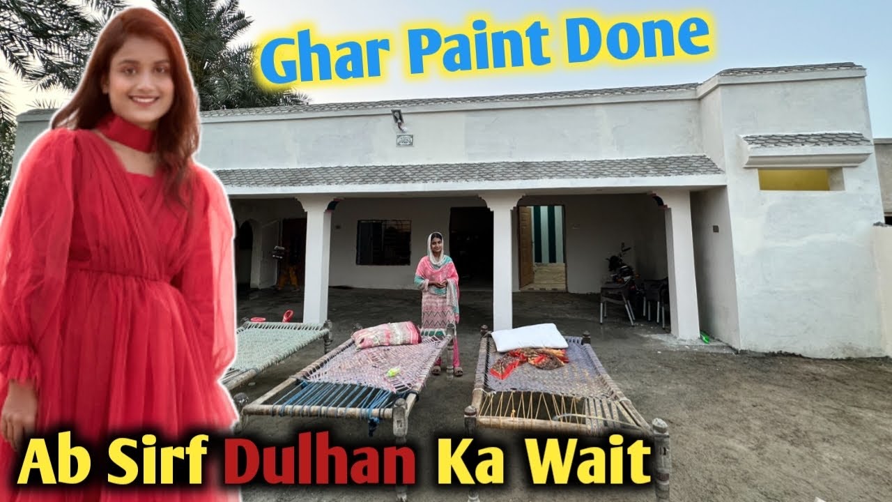 Ghar Paint Done 4 Days Left For Nikah ceremony 🫶🏻 - YouTube