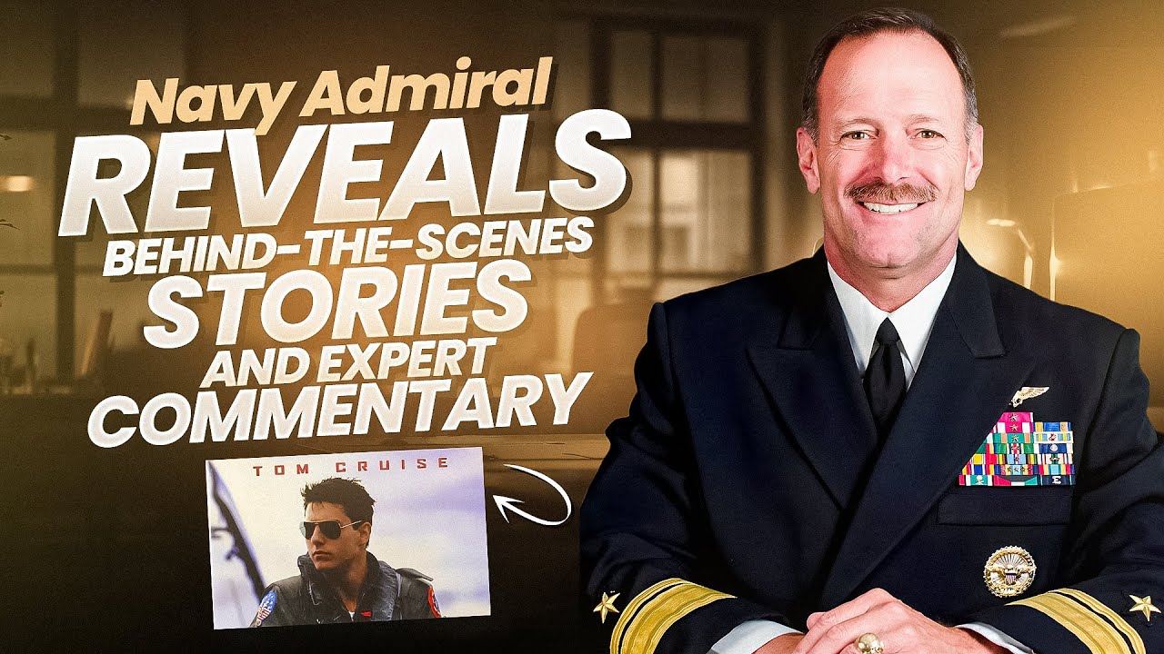 Navy Admiral Reacts to Top Gun: Insider Insights and Epic Anecdotes ...