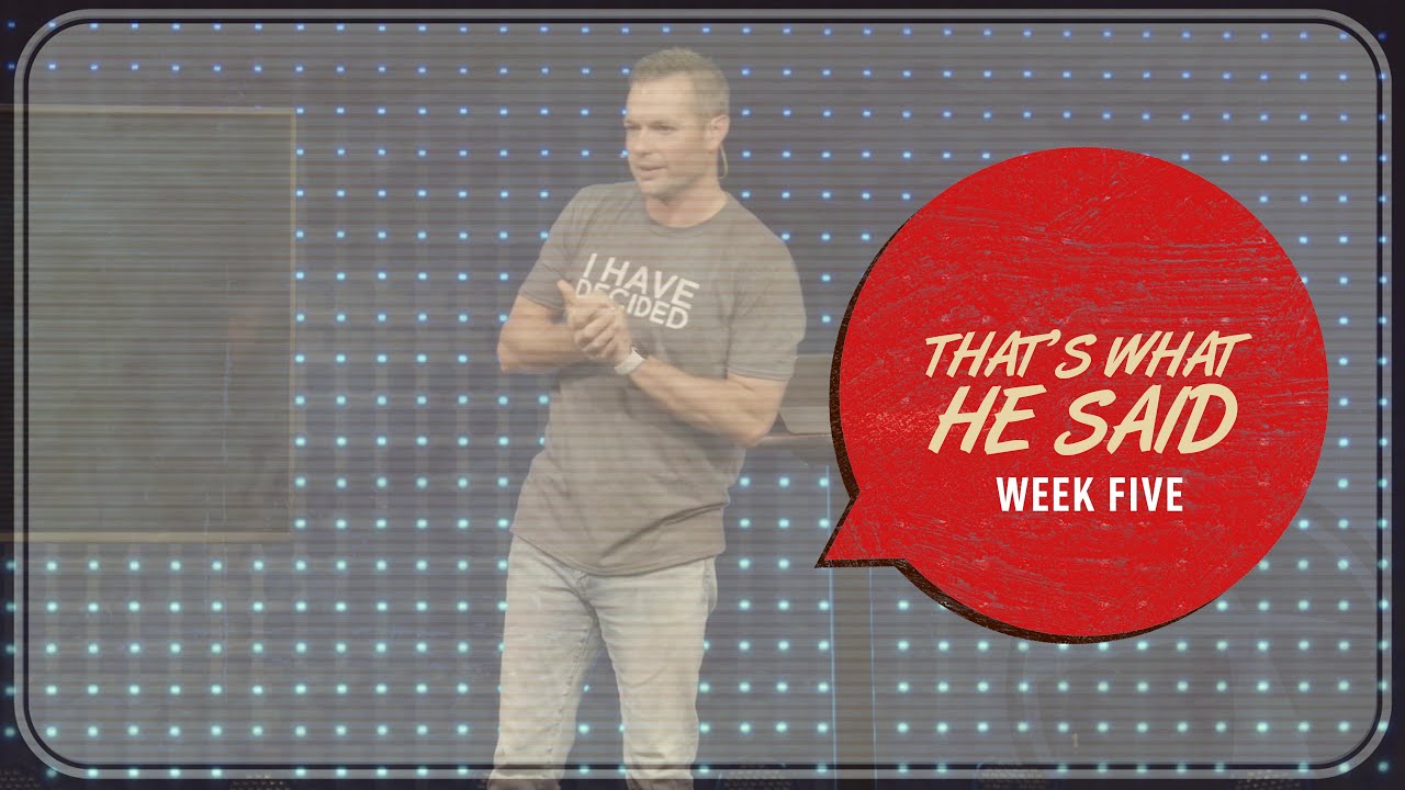 That's What He Said: Week 5 - YouTube