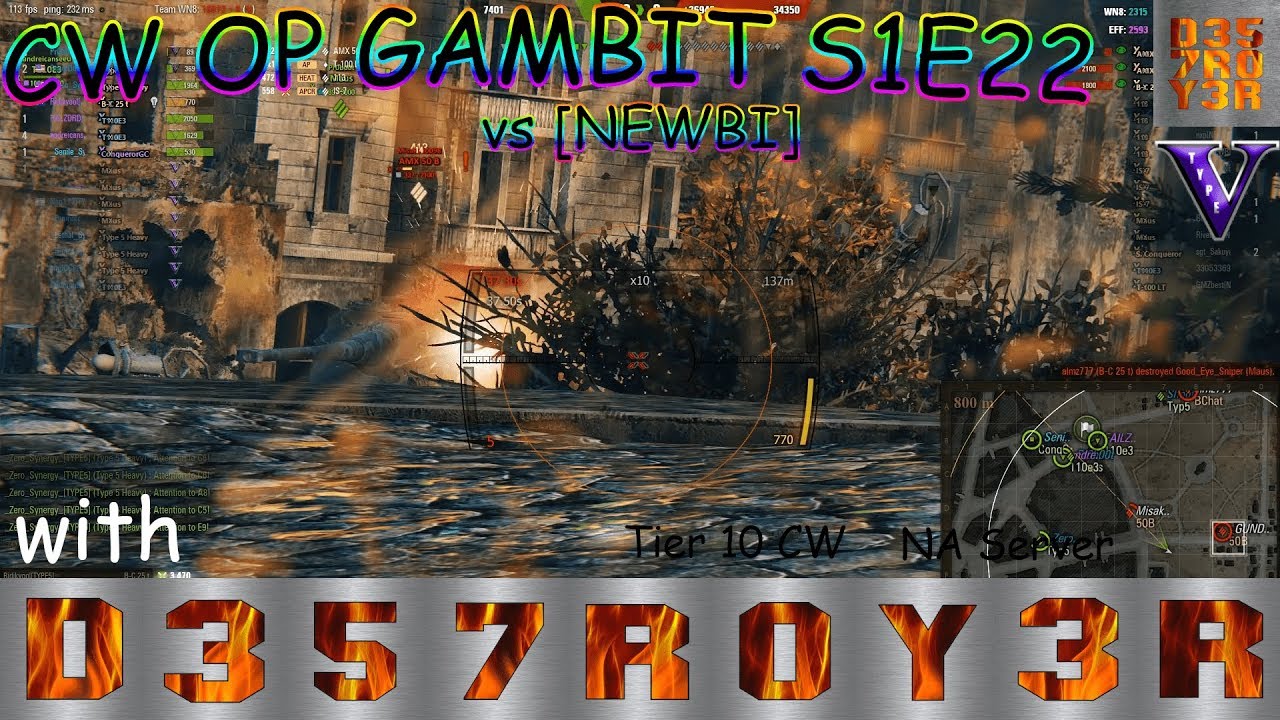 Clan Wars Operation Gambit with TYPE5 (S1E22) (vs [NEWBI]) (9-12-17 ...