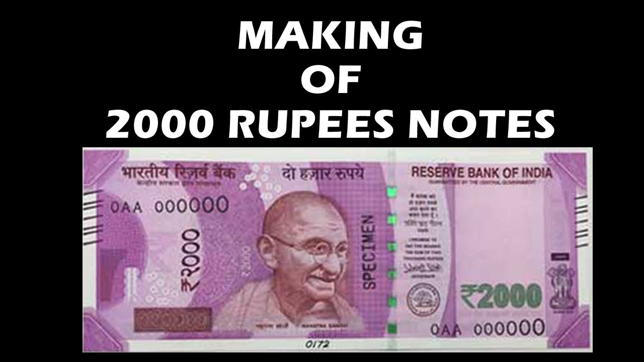 2000 RUPEES MAKING | Secret over Making of 2000 Rs Notes - YouTube