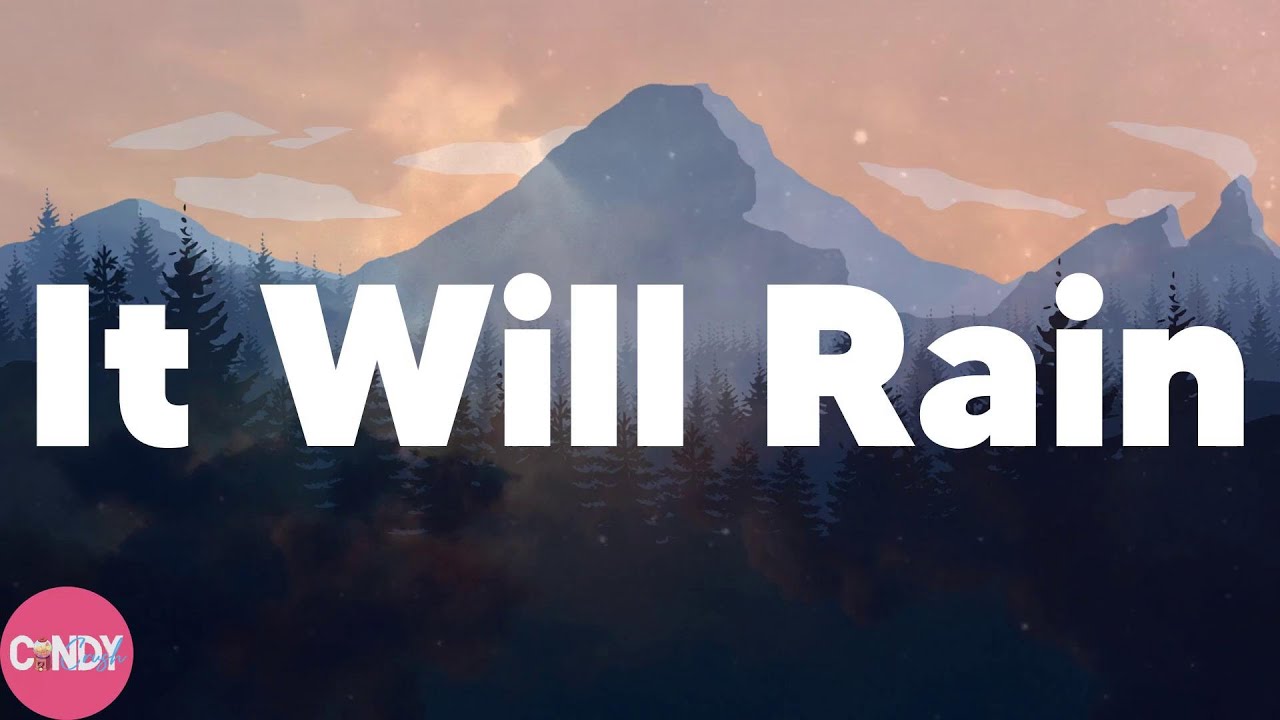 Bruno Mars - It Will Rain (Lyrics) - YouTube