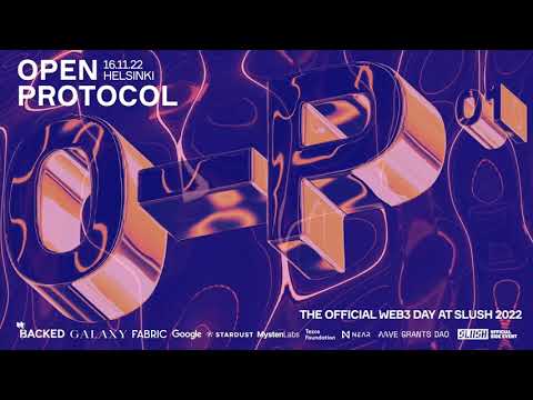 013 VC Insights Open Protocol 2022 | The Official Web3 Day at Slush #OPSlush22