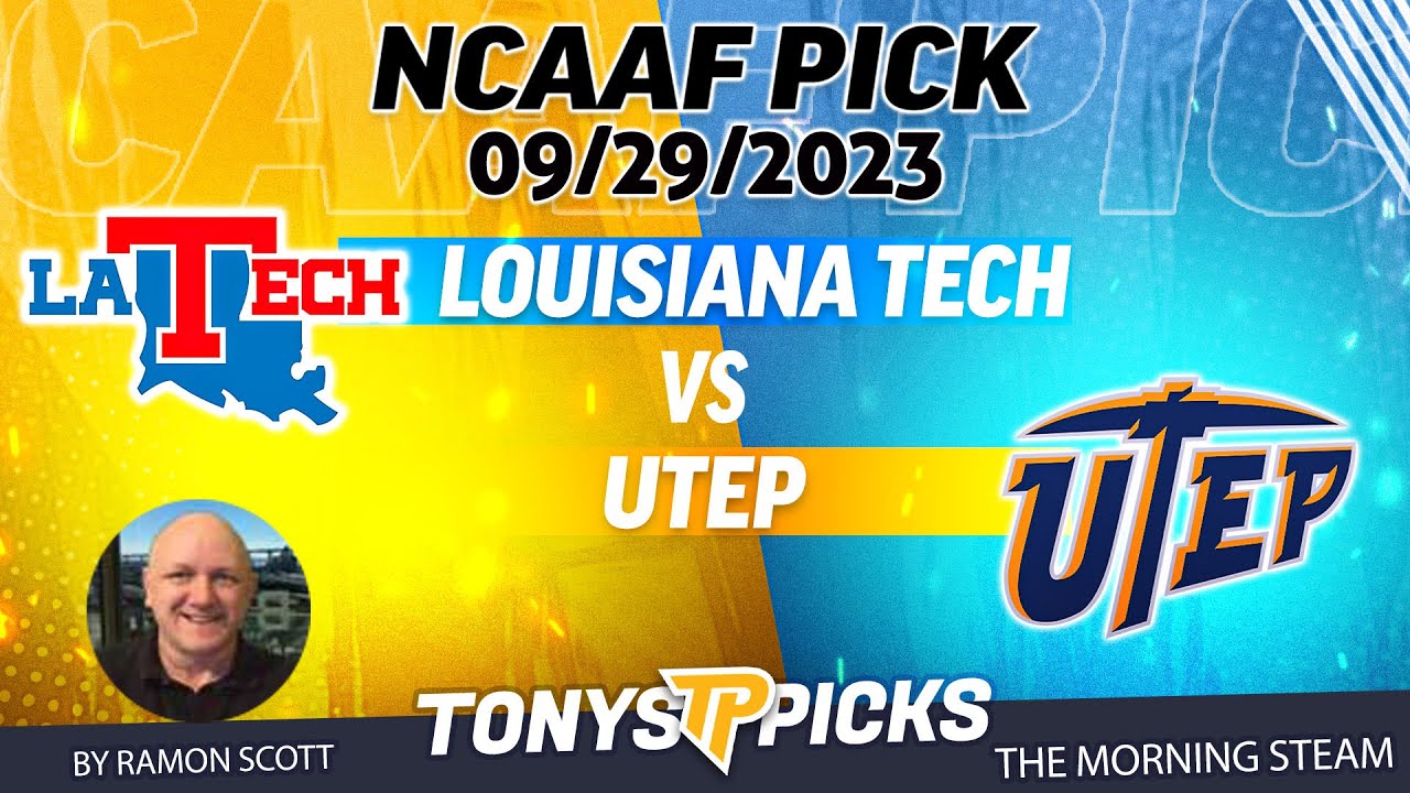 Louisiana Tech vs UTEP 9/29/2023 Week 5 FREE College Football Picks and ...
