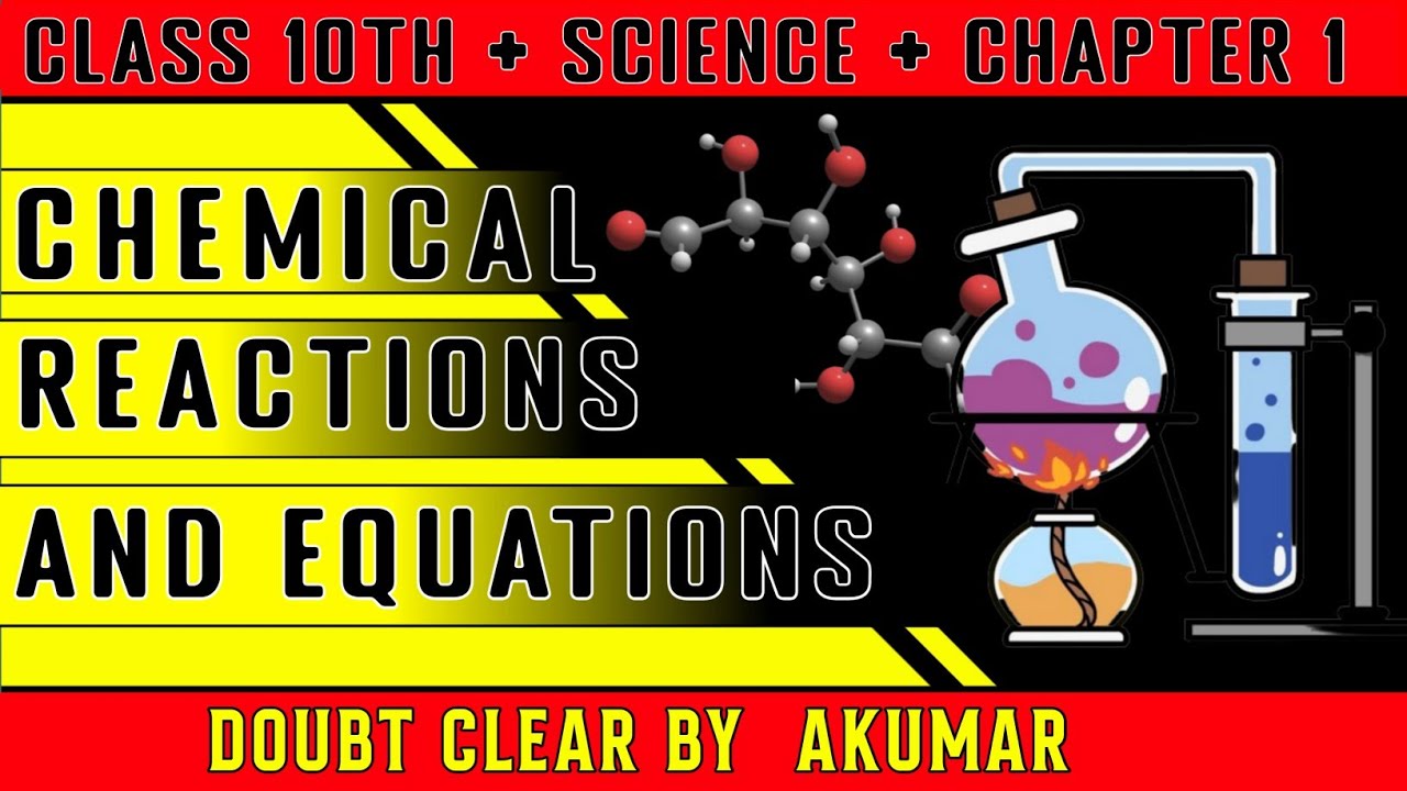 Class 10th Science | Ch1 Chemical reaction and Equations | How to make ...