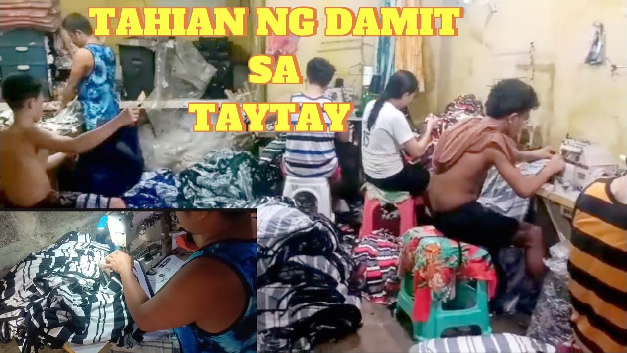 DIRECT SUPPLIER- TAHIAN NG DAMIT sa TAYTAY || CLOTHING MANUFACTURER ...