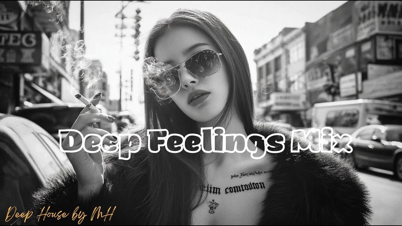 Mood Deep Mix [2025] - Late Night Feelings ,Vocal House, Nu Disco ...