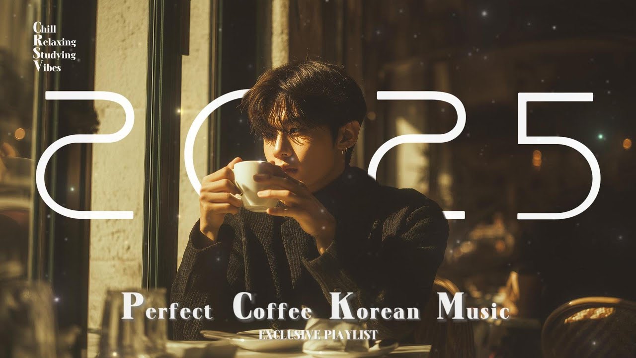 【Korean RnB 2025】Playlist | BGM | Study | Cozy | Chill | Work | Relax ...
