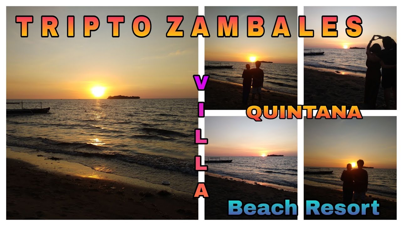 Zambales Day " Villa Quintana beach Resort " Sobrang Ganda ! ( MAY UMEKSENA PA SA VIEW Ng SUNSET ...