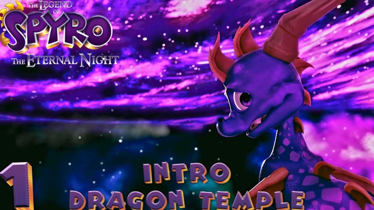 The Legend of Spyro: The Eternal Night: Part 1 - Intro & Dragon Temple ...