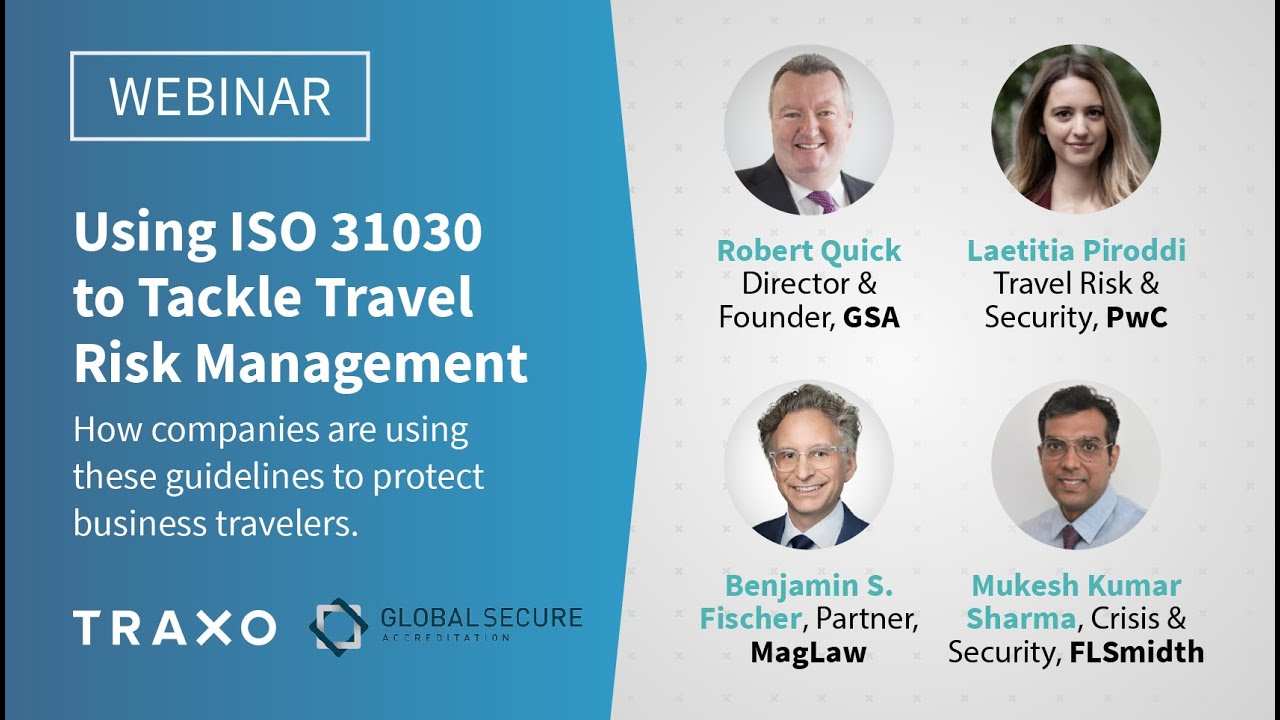 Using ISO 31030 to Tackle Travel Risk Management [Webinar] - YouTube