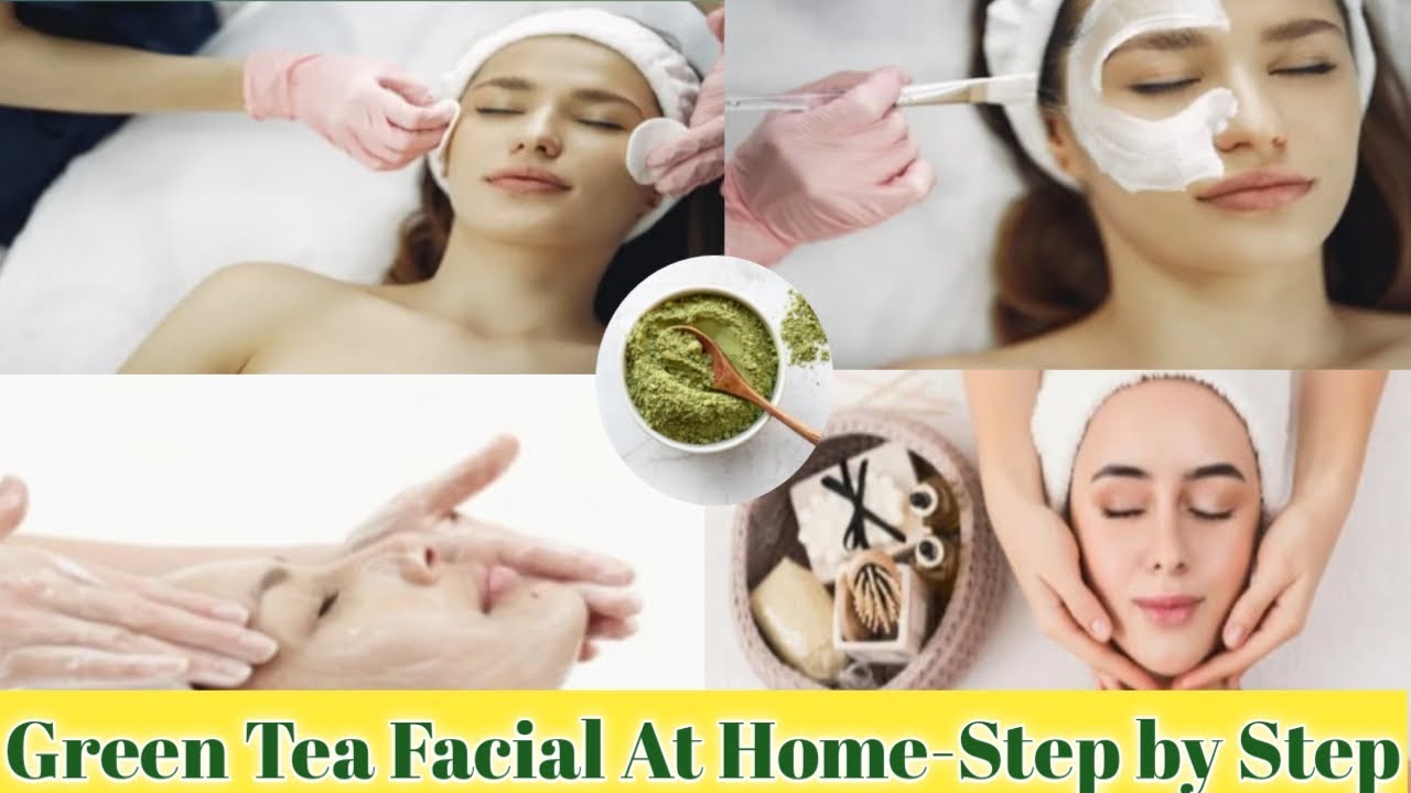 Green Tea Facial At Home For Youthful And Radiant Glowing Skin 💆‍♀️ ...
