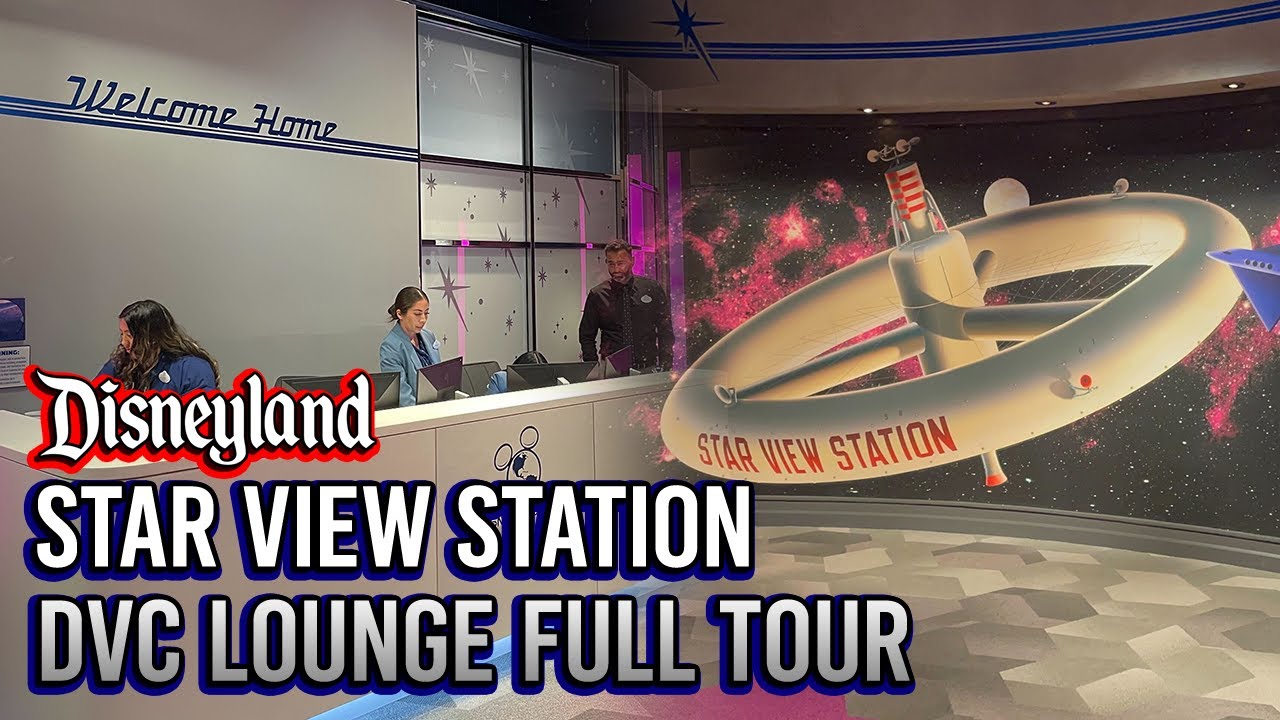 NEW Star View Station Disney Vacation Club Lounge at Disneyland Park ...