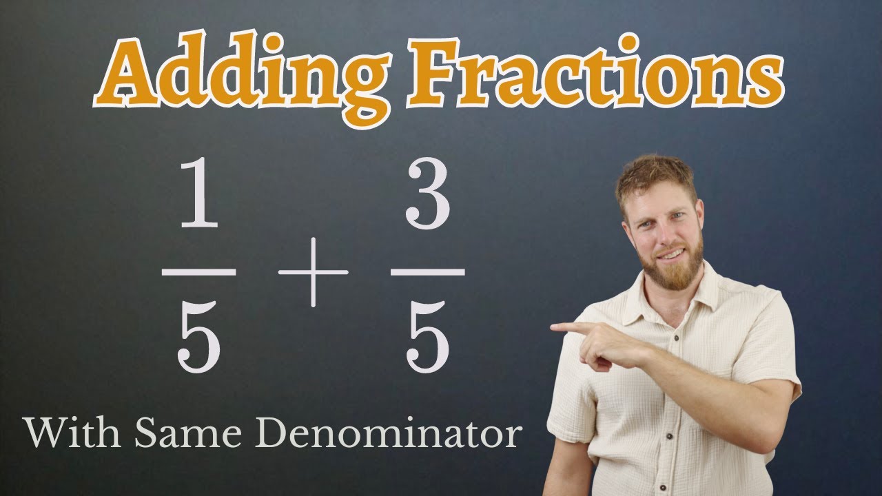 Adding Fractions With The Same Denominator - Worked Example - YouTube