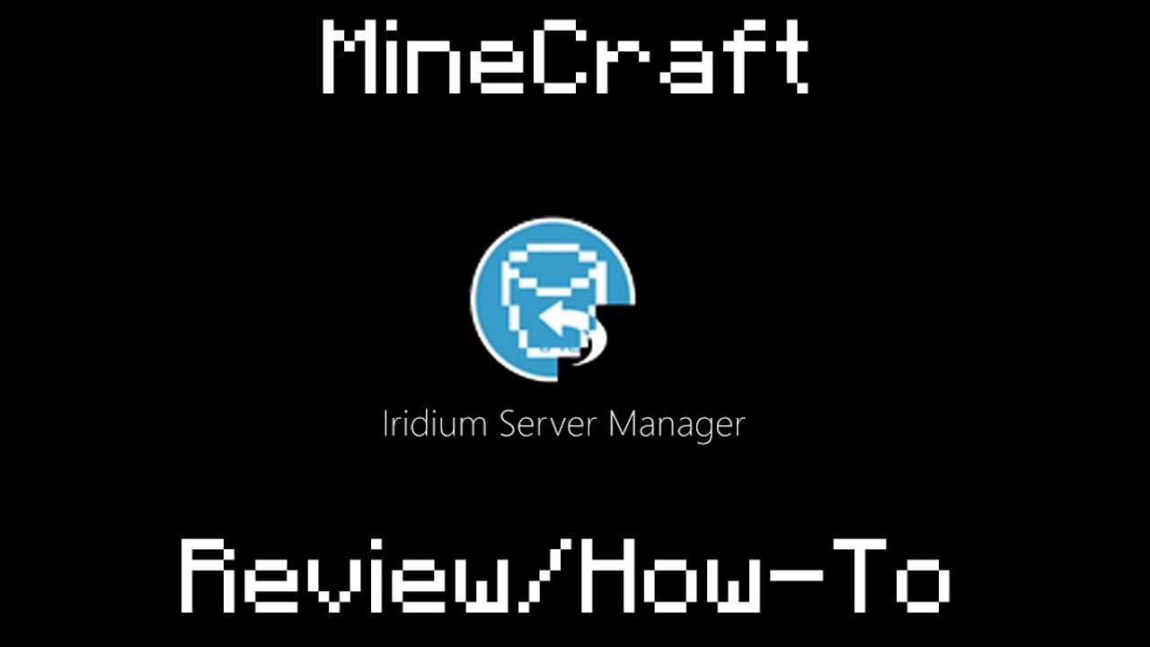 Iridium Server Manager for Minecraft - Review/How-To - YouTube