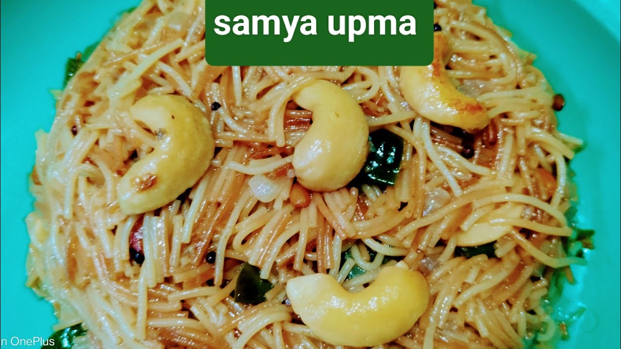 Samiya upma /vermicelli upma healthy recipe how to make semiya upma ...