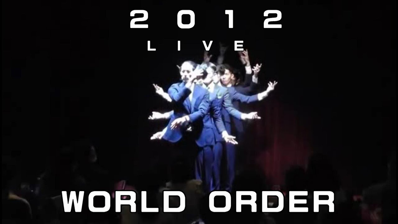 【歌詞付き】WORLD ORDER - 2012【LIVE】 - YouTube