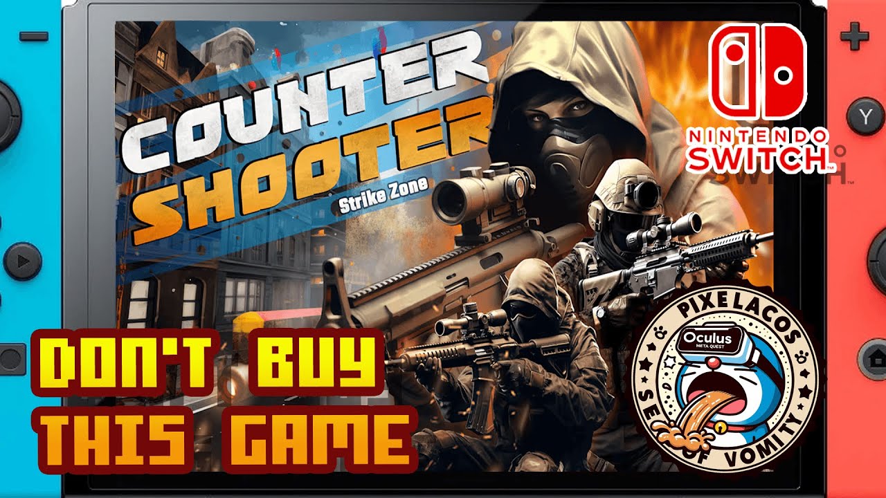 𝐃𝐎𝐍'𝐓 𝐁𝐔𝐘 𝐓𝐇𝐈𝐒 𝐆𝐀𝐌𝐄 - Counter Shooter Strike Zone - (Nintendo Switch ...