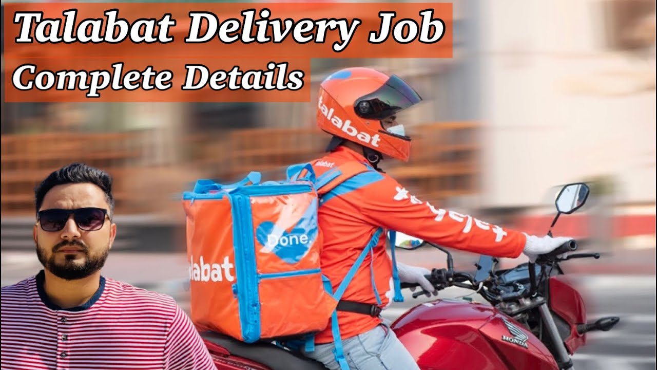 Talabat Delivery Job | How To Get Job In Talabat | Complete Details ...