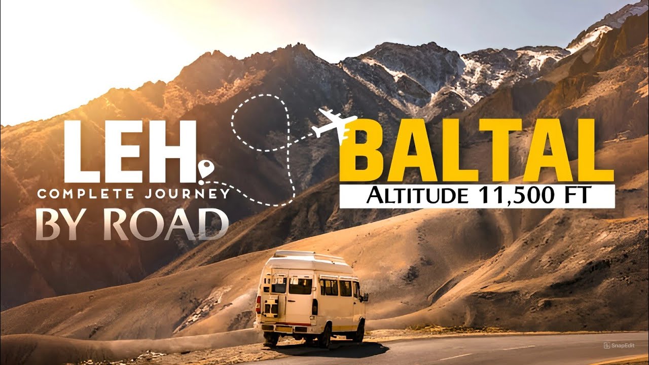 Leh to Baltal By Road Complete Journey 🇮🇳 | Leh Ladakh Tourist Places ...