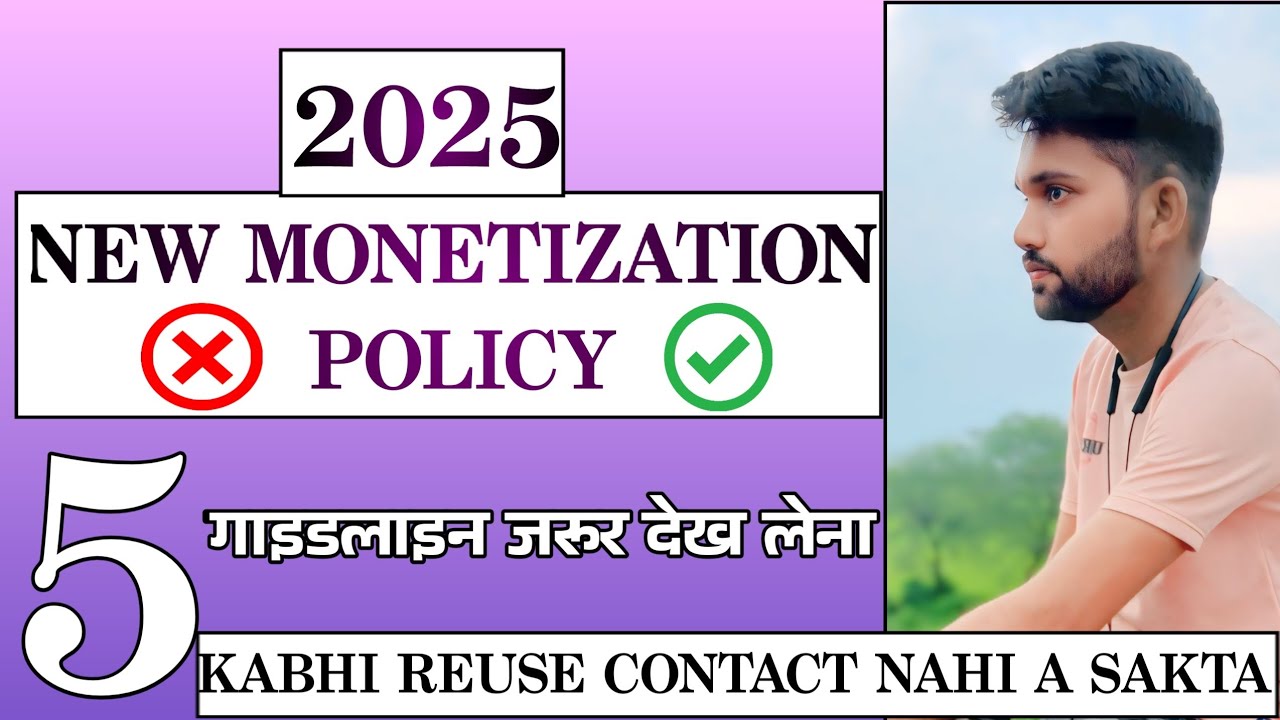 2025 YouTube Monetization New Policy|Youtube Monetization New Update ...