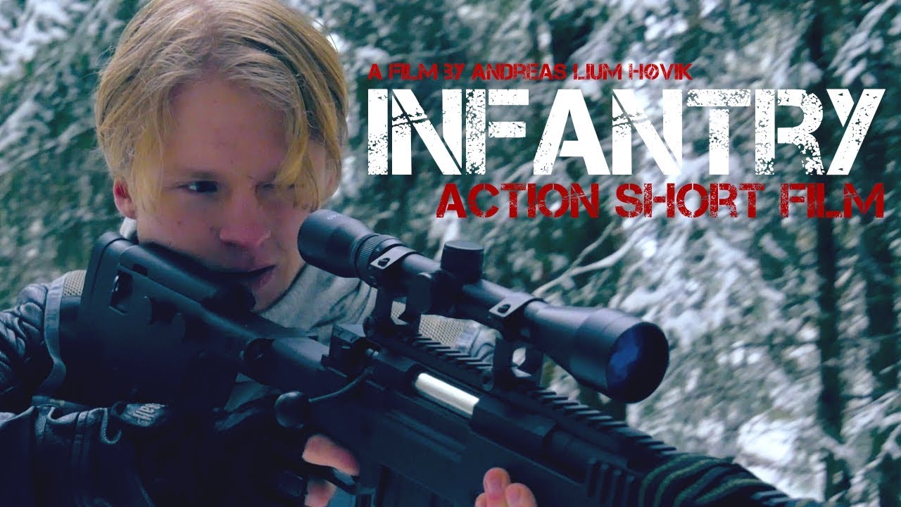 Infantry - Action short film - YouTube