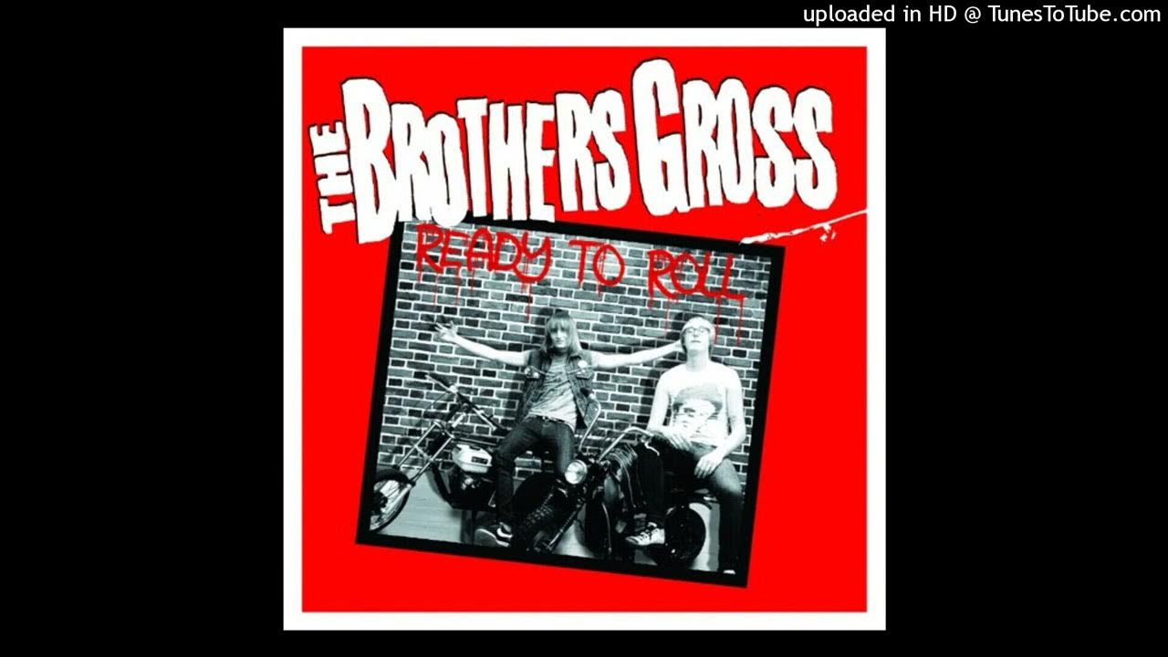 The Brothers Gross Runaway Youtube