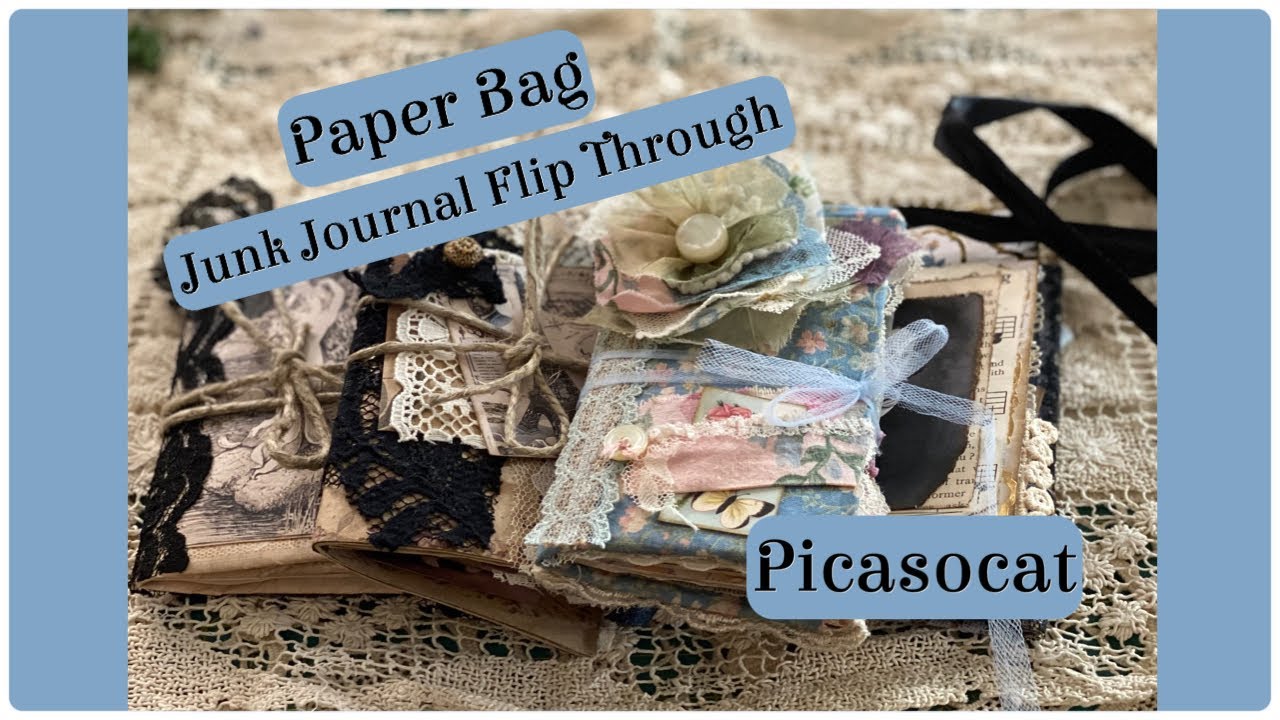 Paper Bag Junk Journals Flip Through - YouTube