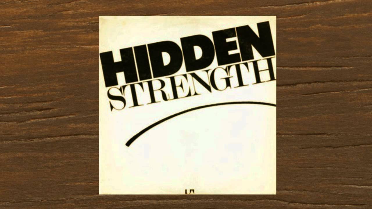 HIDDEN STRENGTH - I DON'T WANT TO BE A LONE RANGER - YouTube